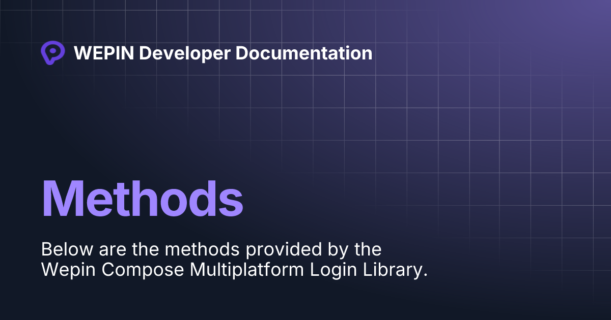 Methods | WEPIN Developer Documentation