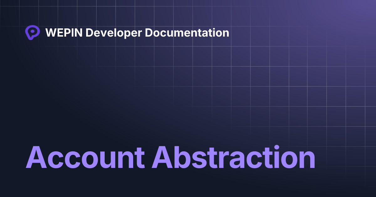 Account Abstraction | WEPIN Developer Documentation