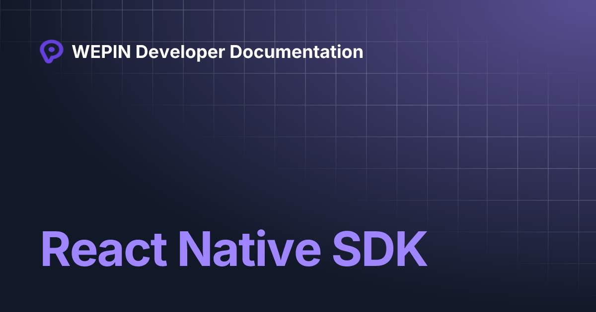 React Native SDK | WEPIN Developer Documentation