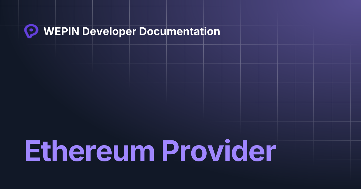Ethereum Provider | WEPIN Developer Documentation
